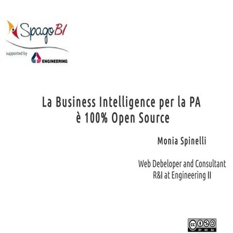 SpagoBI: La Business Intelligence per la PA è 100% Open Source | PDF