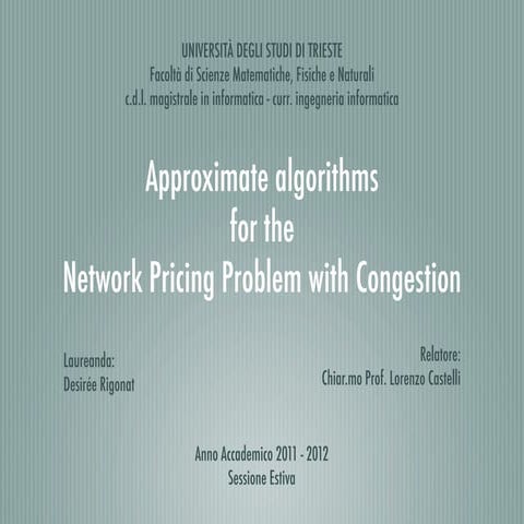 Approximate Algorithms For The Network Pricing Problem With Congestion Ms Thesis In Computer