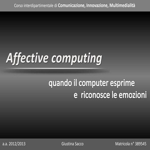 Affective Computing - Presentazione Tesi triennale | PPTX | Computer ...