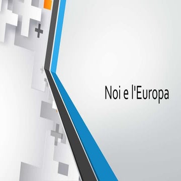 Noi e l'Europa.pptx