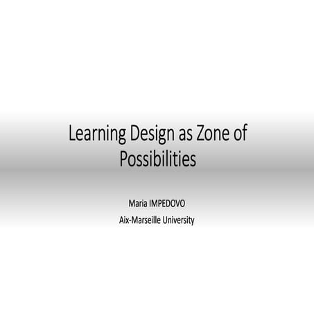 Learning Design as Zone of Possibilities | PDF