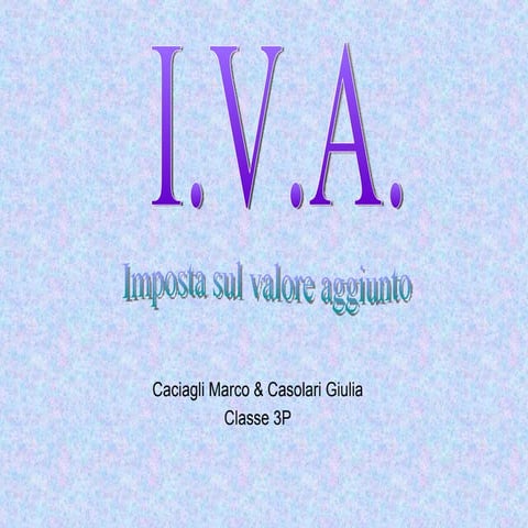 Presentazione dell'IVA | PPT