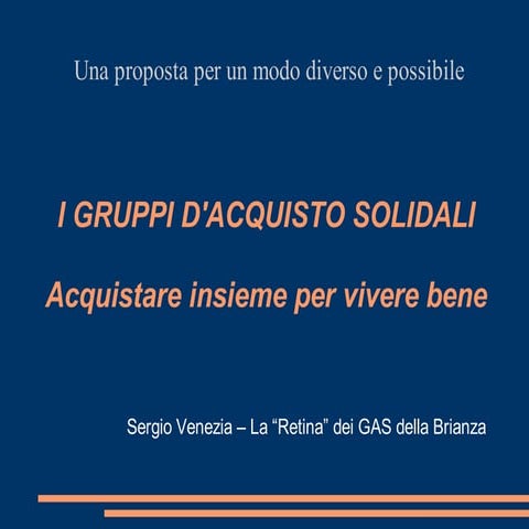 I Gruppi di Acqisto Solidate | PPT