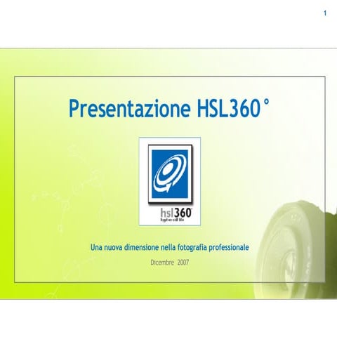 Presentazione HSL360 Blobart Dic07 | PPT
