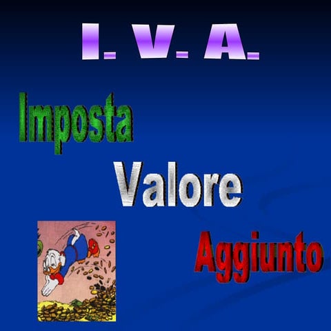 Presentazione IVA!!!! | PPT
