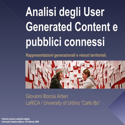 Analisi degli User Generated Content e pubblici connessi | PPT