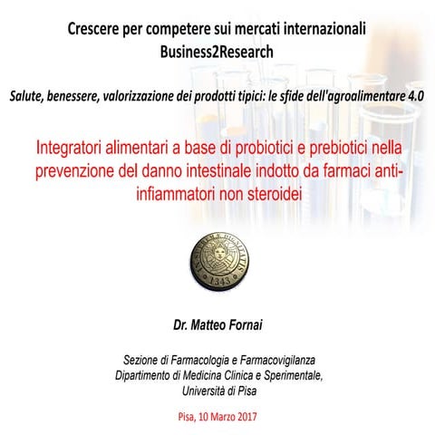 M. Fornai - INTEGRATORI ALIMENTARI A BASE DI PROBIOTICI E PREBIOTICI ...