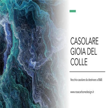 CASOLARE GIOIA DEL COLLE | PPT