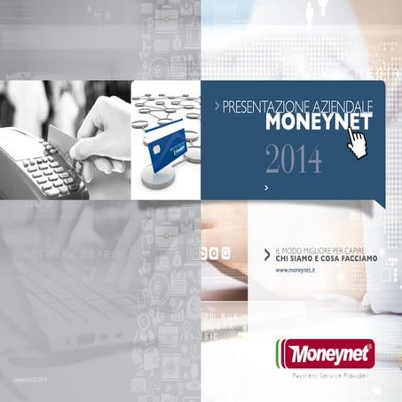 Presentazione aziendale Moneynet | PPT