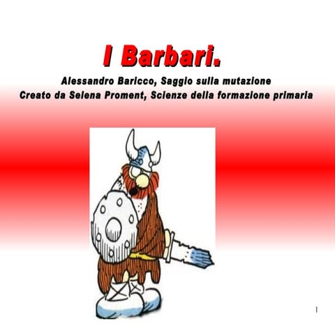 Presentazione Barbari | ODP