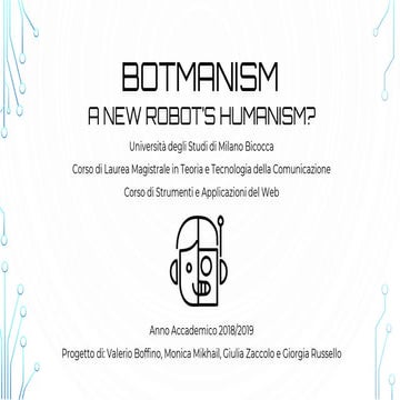 Presentazione botmanism definitiva | PPT