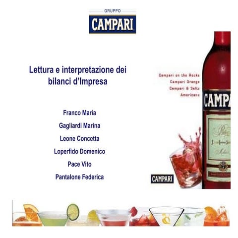 Campari: lettura e interpretazione dei bilanci d'impresa | PPT | Stocks and Bonds | Personal ...