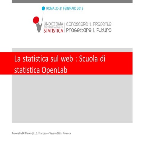 A. Di Nicola - La statistica sul web : Scuola di statistica OpenLab | PPT