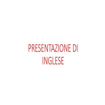 Presentazione di inglese | PPTX