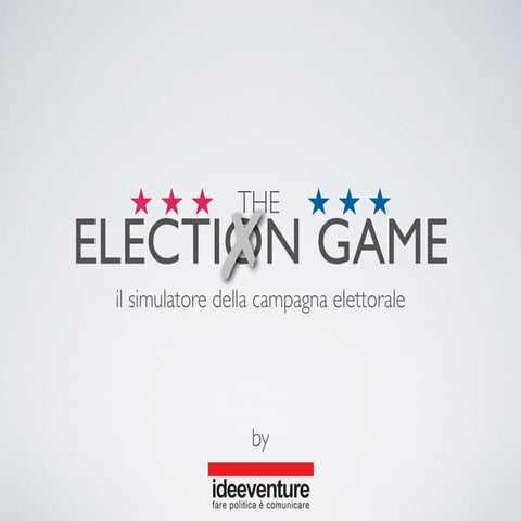 THE ELECTION GAME - il simulatore della campagna elettorale | PDF