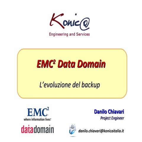 Presentazione Emc Data Domain Remota | PPT