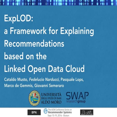 ExpLOD: a framework for explaining recommendations based on the Linked Open Data Cloud | PDF ...