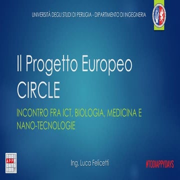Il Progetto Europeo CIRCLE: incontro fra ICT, Biologia, Medicina e Nano ...