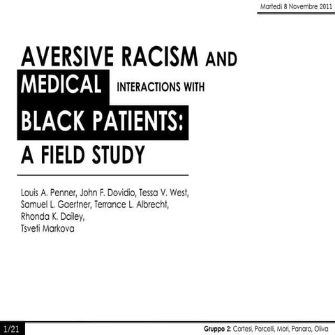 Aversive Racism and Medical Interactions | PPT