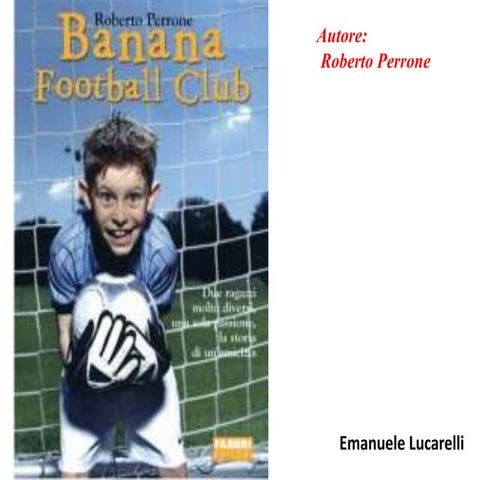 Banana football club | PPT