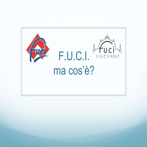 Presentazione FUCI | PDF