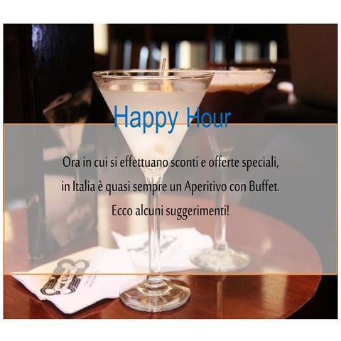 Presentazione happy hour | PPT