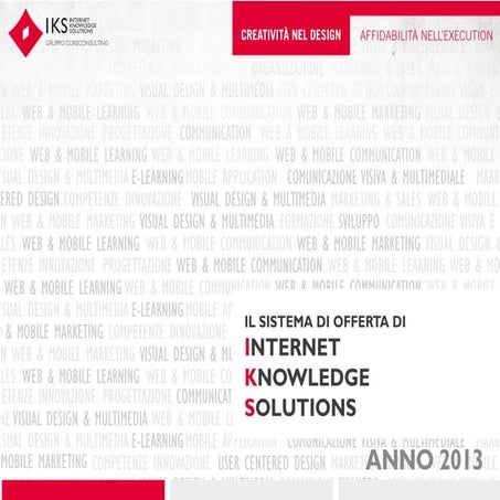 Presentazione internet knowledge solutions 2013 | PDF