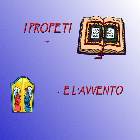 Presentazione i profeti | PPT