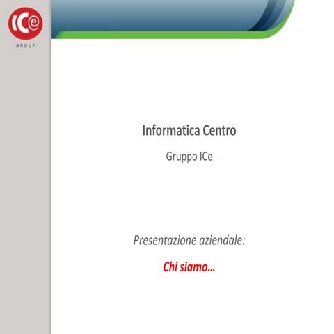 Informatica Centro | PPTX
