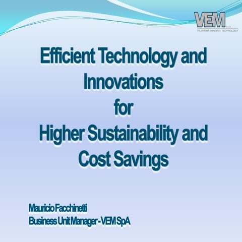 VEM SpA - JEC 2011 Efficient technology and Innovations for Higher ...