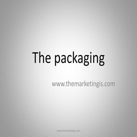 The packaging | PPT