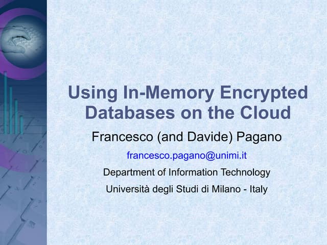 Using In Memory Encrypted Databases On The Cloud Ppt 1244