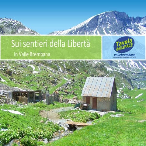 Presentazione Sentieri Partigiani 200709 | PPT