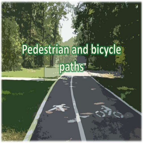 Pedestrian and bicycle path | PPTX