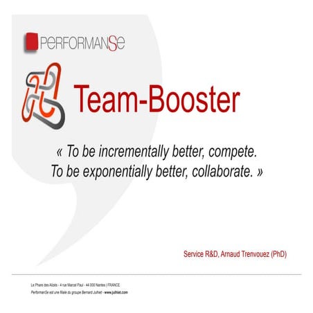Team Booster: lo strumento per migliorare la performance collettiva dei ...