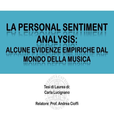 La sentiment analysis a livello personale: Alcune evidenze empiriche ...