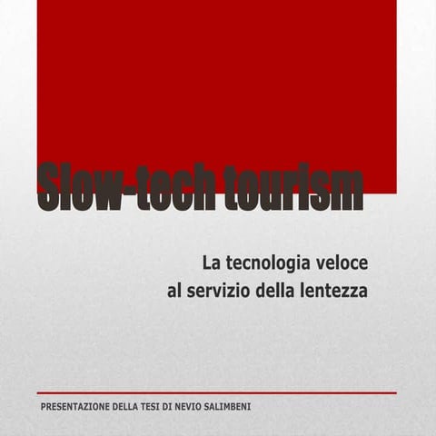 Slow-tech tourism | PPTX