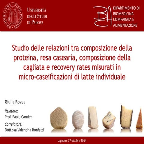 Studio delle relazioni tra composizione della proteina, resa casearia ...
