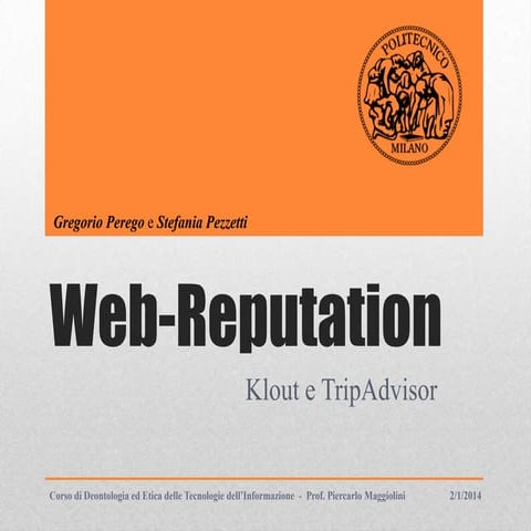 Web Reputation - Klout & TripAdvisor | PPTX | Business | Business and Finance