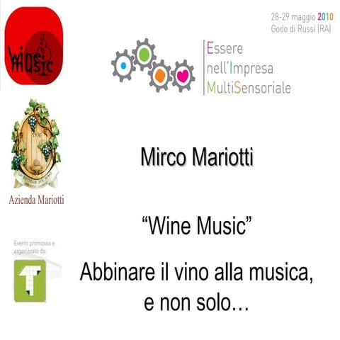 "Wine Music", the best way to coupling wine and music | PPT