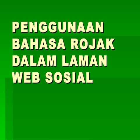 Present bahasa rojak | PPT