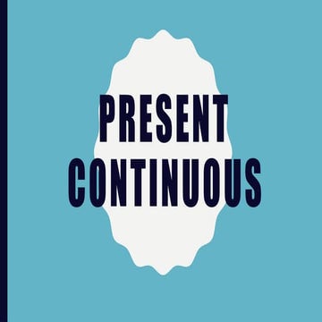 Present continous Rules with examples .pptx