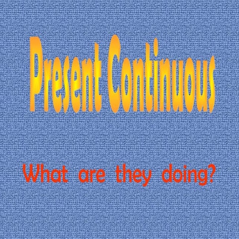 Present continuous | PPS