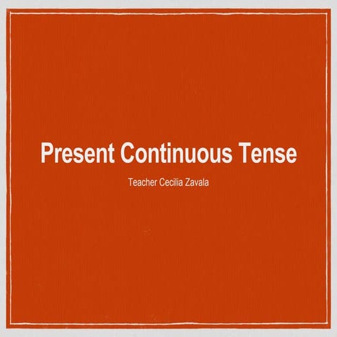 Kelompok 2 Bahasa Inggris Present Continuous Tense | PDF