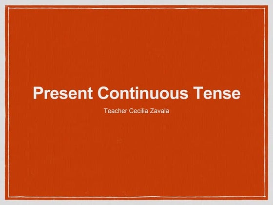 Present Continuous | PPT