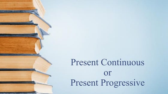 Present continuous tense | PPT