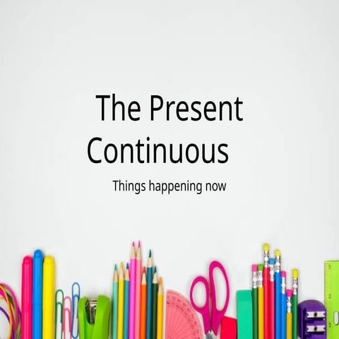 present continuous things happening.pptx