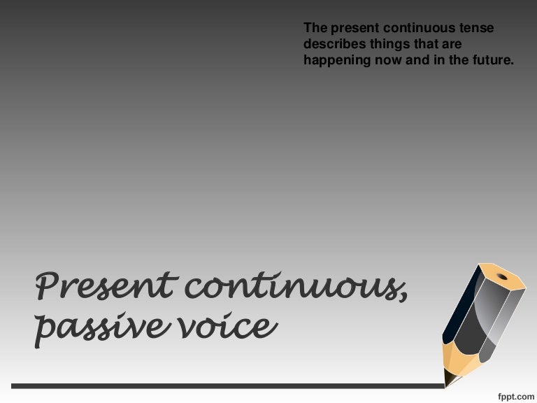 present-continuous-passive