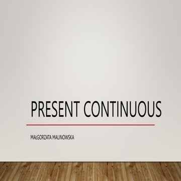 Present Continuous tense structure and use | PPT