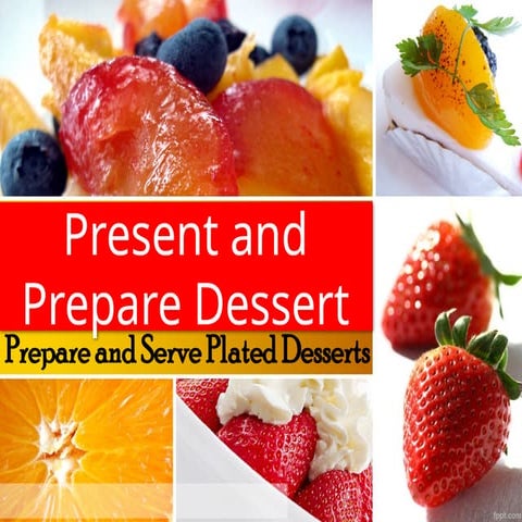 present desserts [Autosaved].pptx in home economics | PPTX